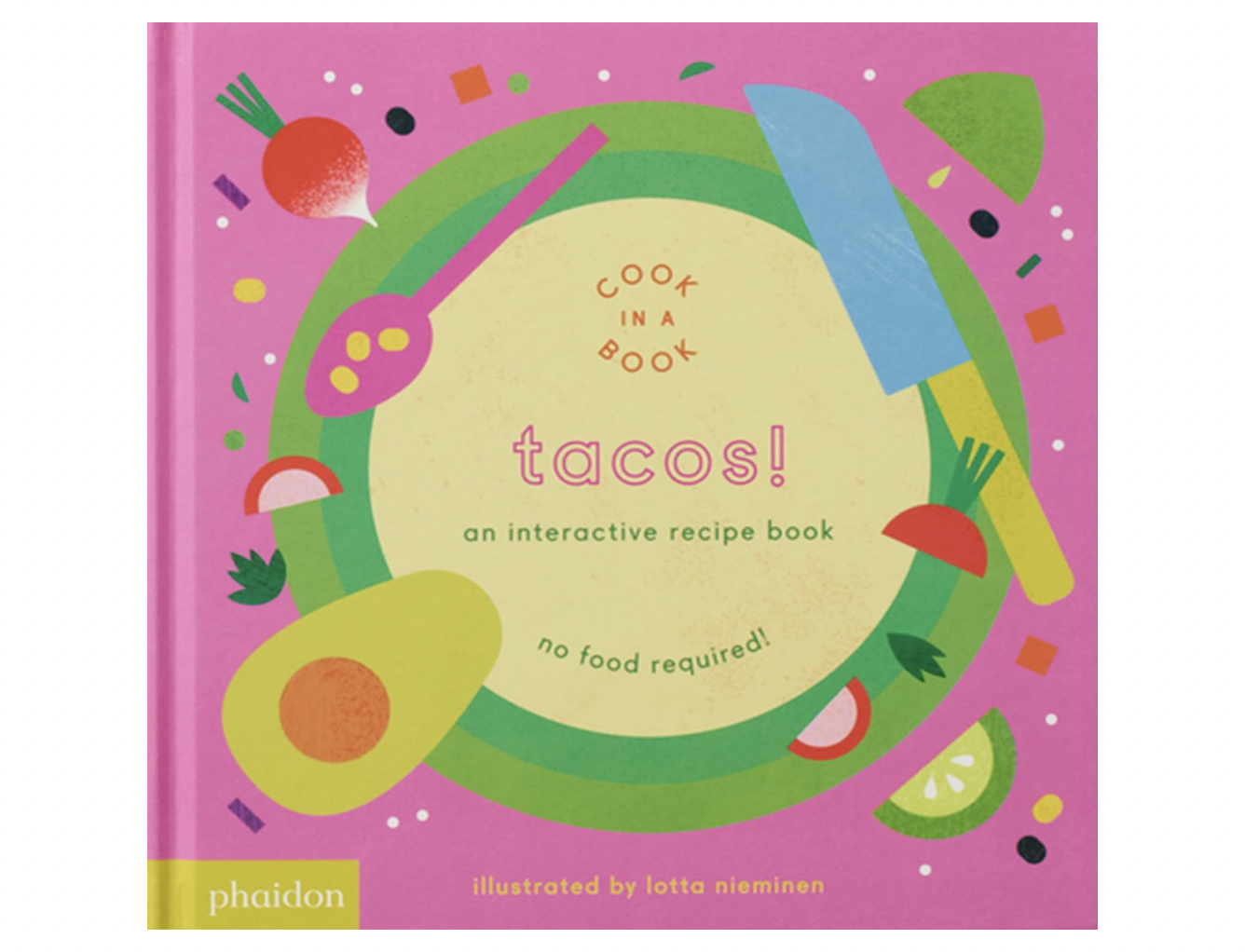 Tacos!: An Interactive Recipe Book – Hiles Two