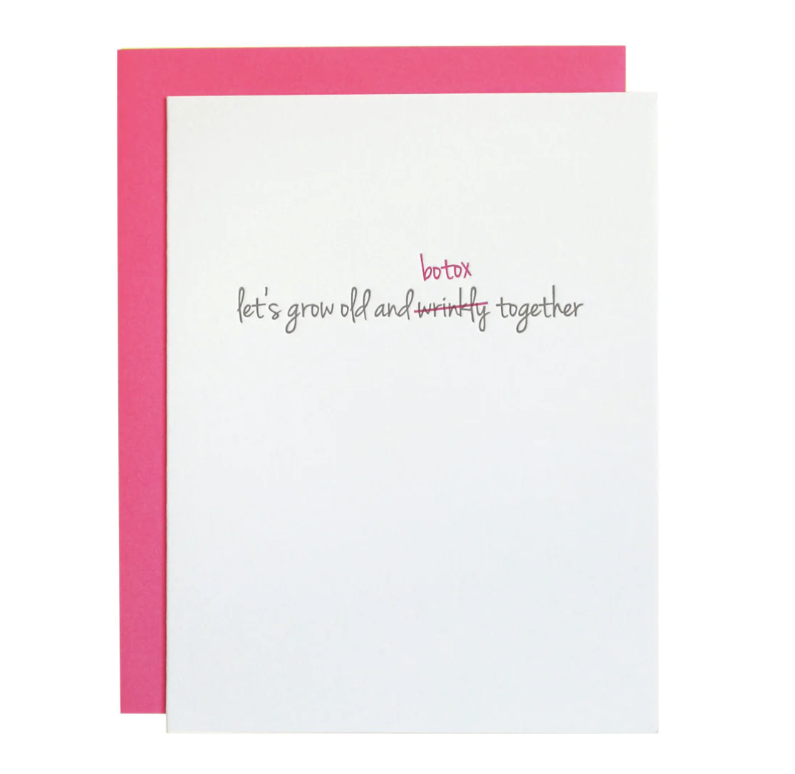 Grow Old & Botox Together Card – Hiles Two